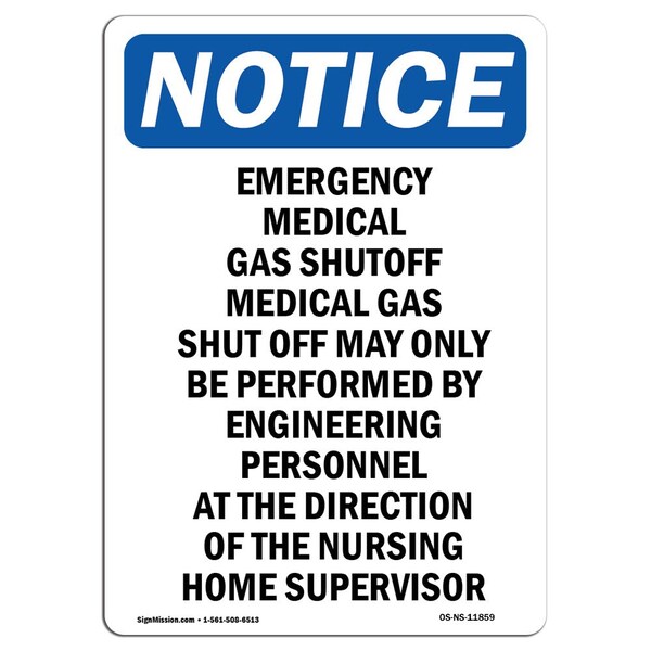 Signmission OSHA Notice Sign, 18 Signmission OSHA Notice Sign, 18